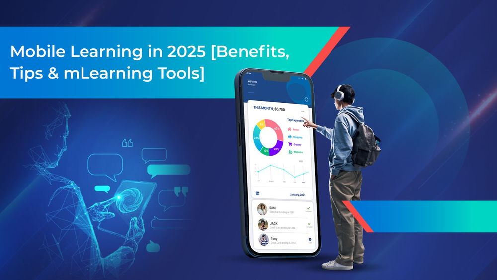 Mobile Learning [Key Benefits and mLearning Tools for 2025]